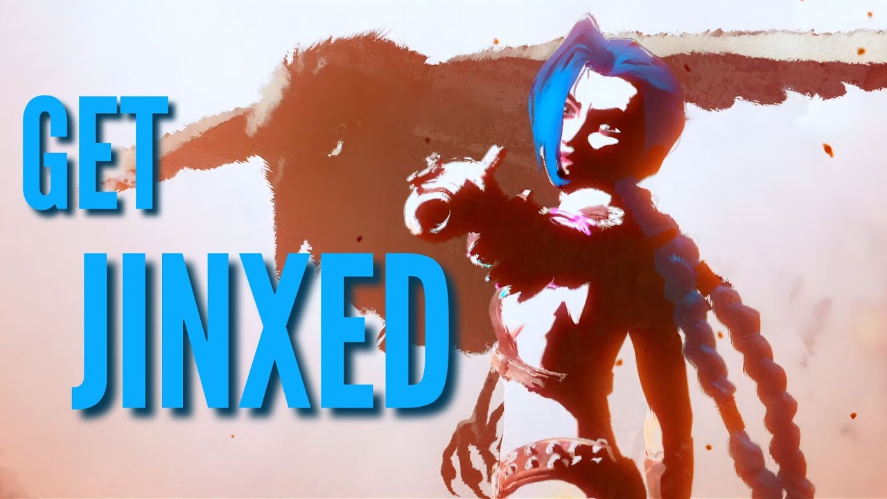 Get Jinxed! | Jinx MV - #jinx #jinxleagueoflegends #arcane - YouTube