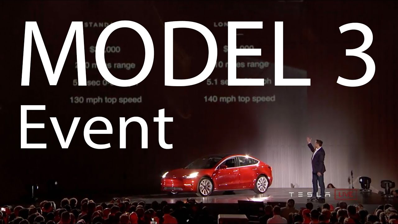 TESLA Model 3 Event - Recap - YouTube