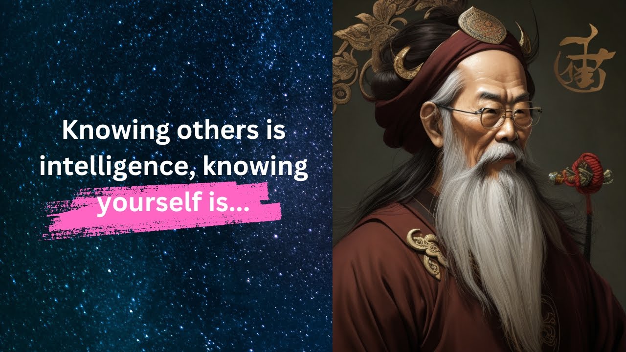 Knowing others is intelligence; knowing yourself is... - YouTube