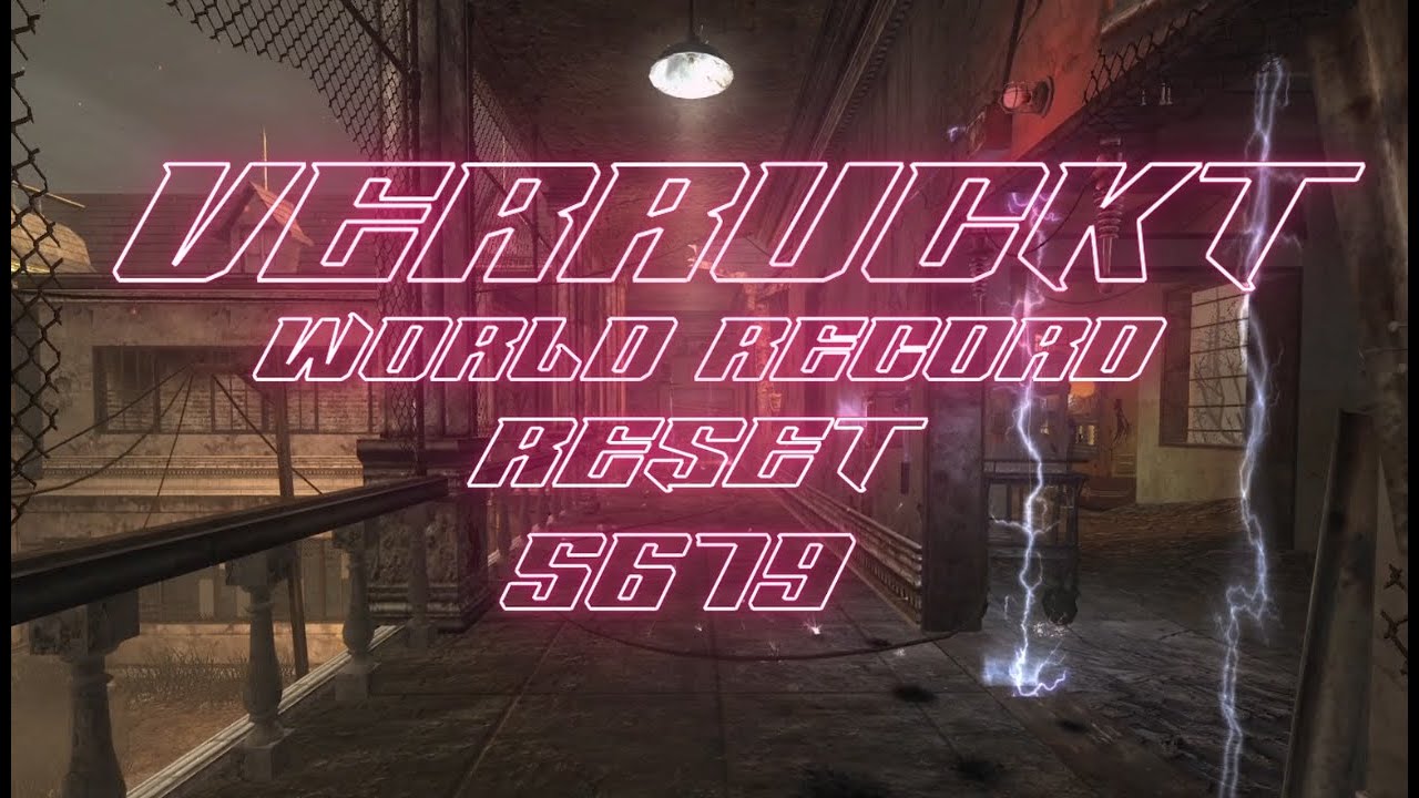 Cod Zombies - Verruckt World Record Reset Round 5679 - YouTube