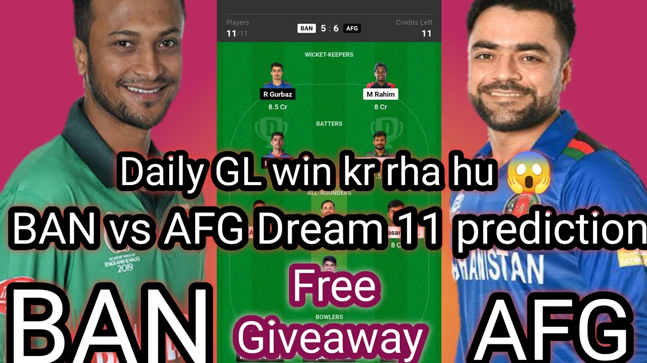 BAN vs AFG world cup match dream 11 prediction || Dream 11 Ban vs Afg ...