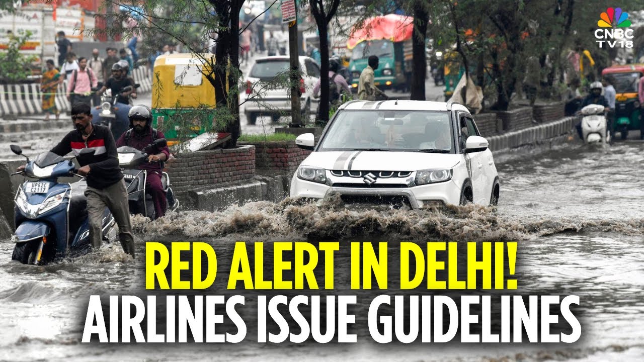 Heavy Rain Brings Delhi To A Crawl, Red Alert Issued | Delhi Rain News ...