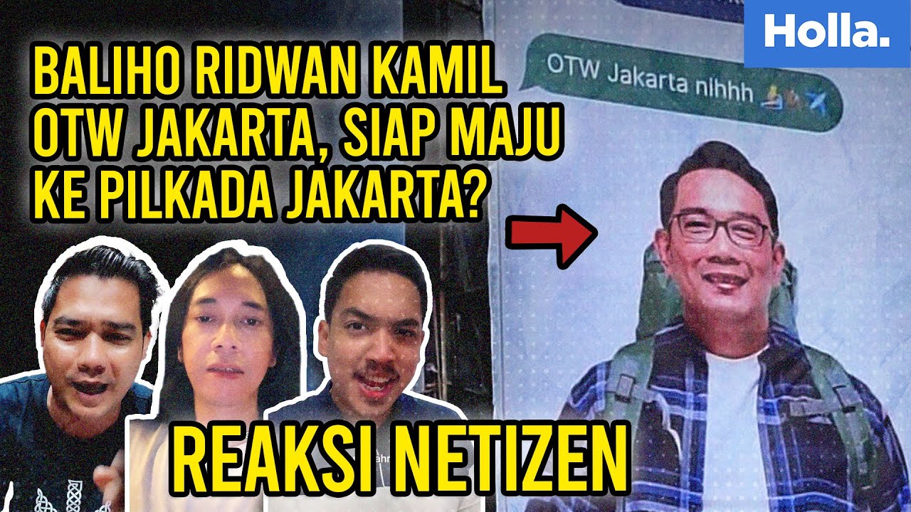 Reaksi Netizen Baliho Ridwan Kamil OTW JAKARTA Siap Maju ke Pilkada ...