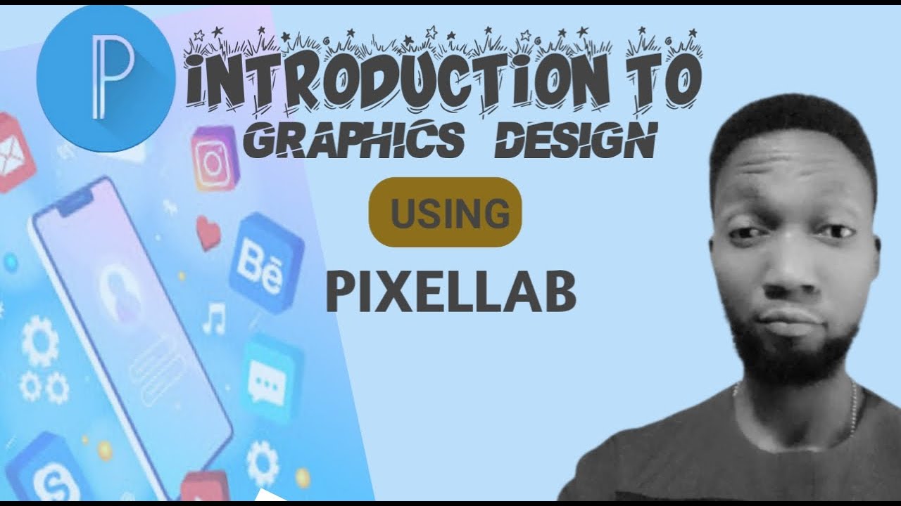 Introduction to Graphics Design Using Pixellab - YouTube