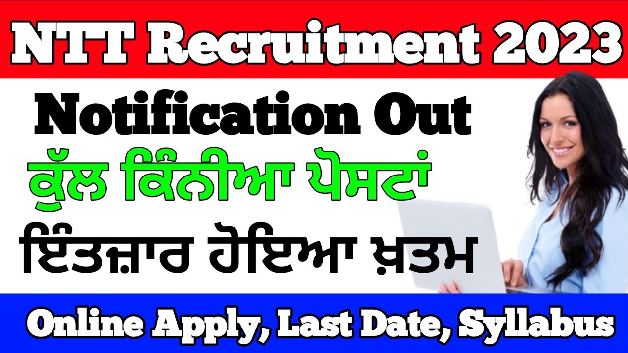NTT New Vacancy 2023, NTT Teacher Recruitment 2023, NTT Notification Out, Ntt 8393 Update, # ...