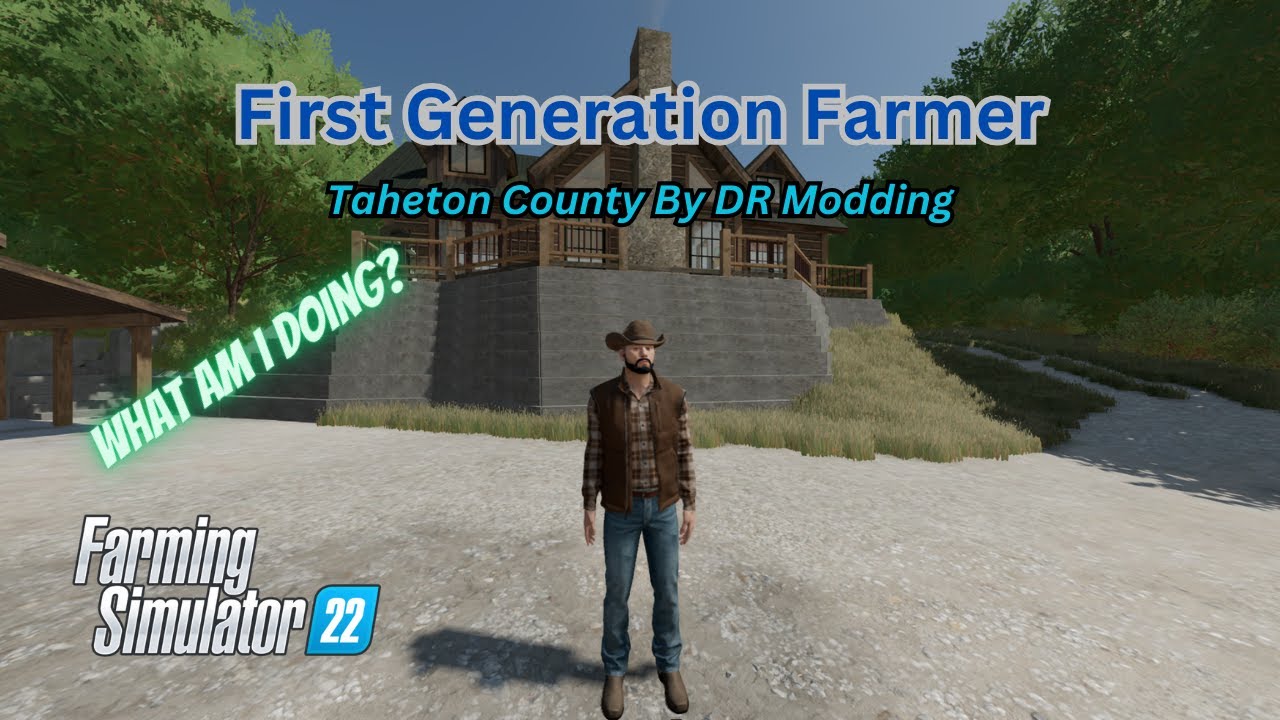 The Untold Story of a First Generation Farmer #fs22 #Tahetoncounty ...