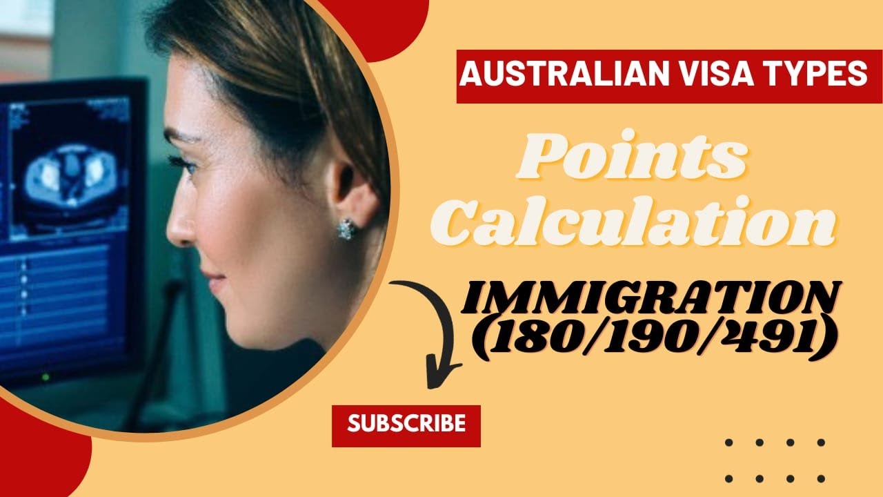 Australia Immigration Visa Types| Apply Skill Visa| Calculate 65 points ...