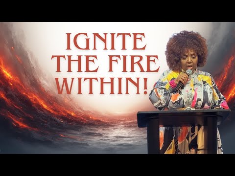 Ignite the Fire Within! - YouTube