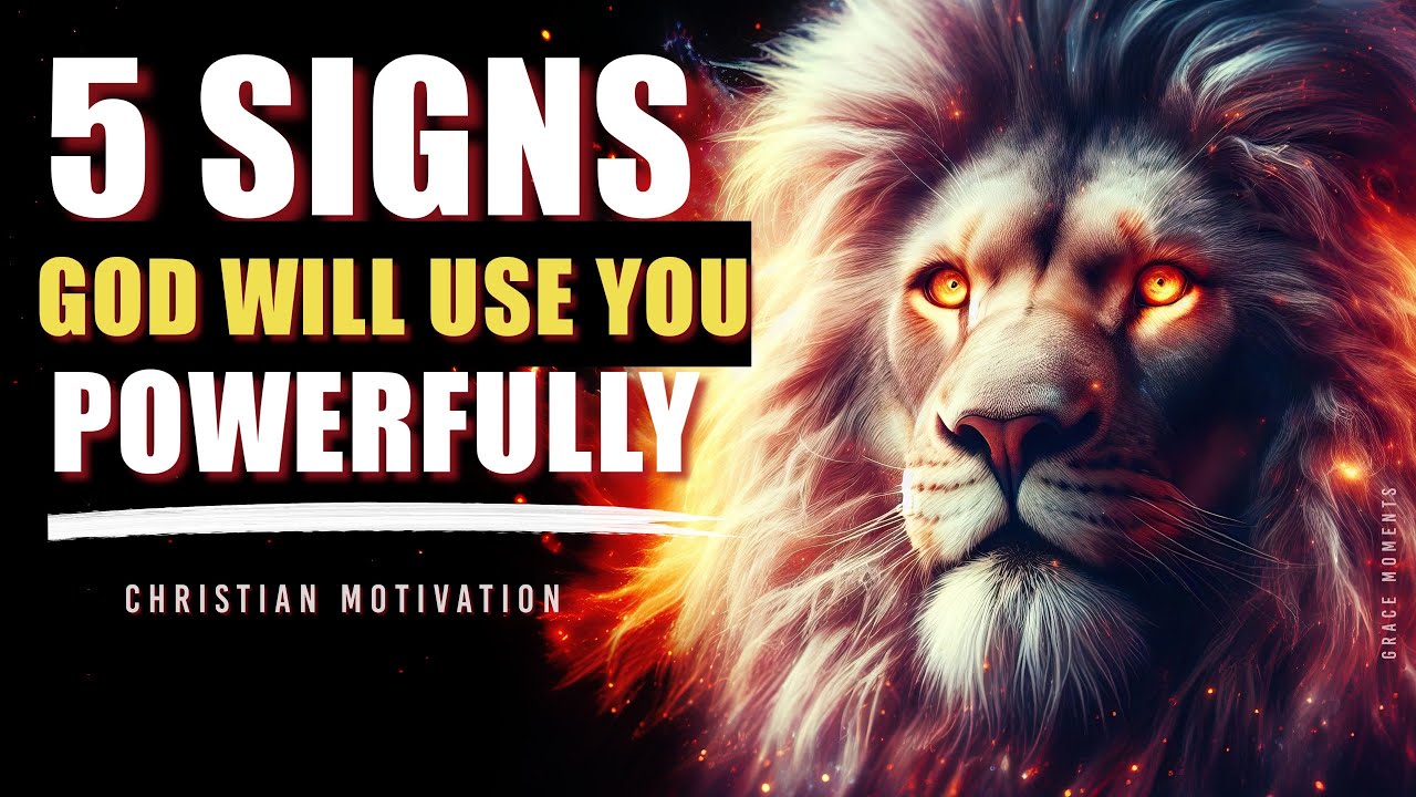 5 Signs God Will Use You Powerfully - How to Know God Has a Purpose for ...