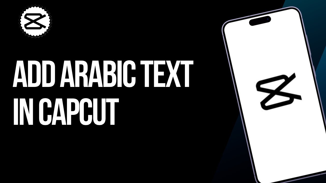 How To Add Arabic Text In CapCut (Quick Tutorial) - YouTube