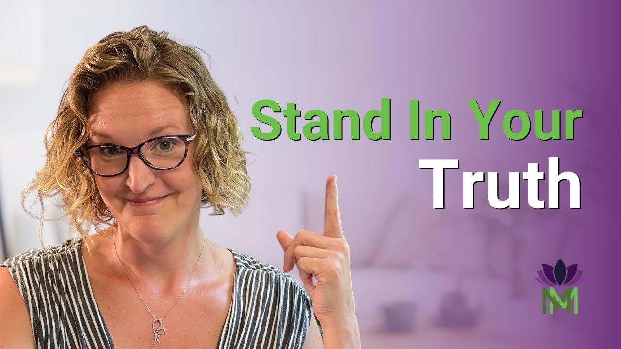 How to Regain Your Power & Confidence by Standing in Your Truth ...