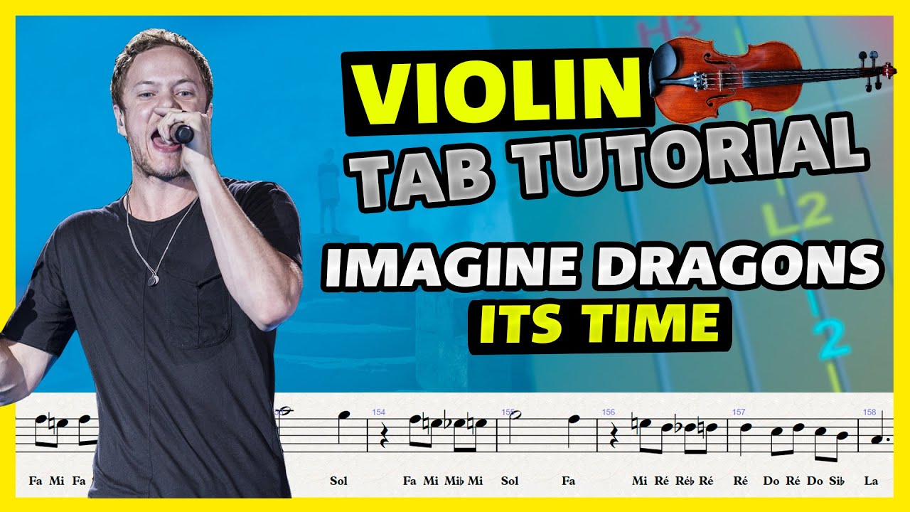Imagine Dragons - It's Time Violin Tutorial / Tab Tutorial / Sheet ...