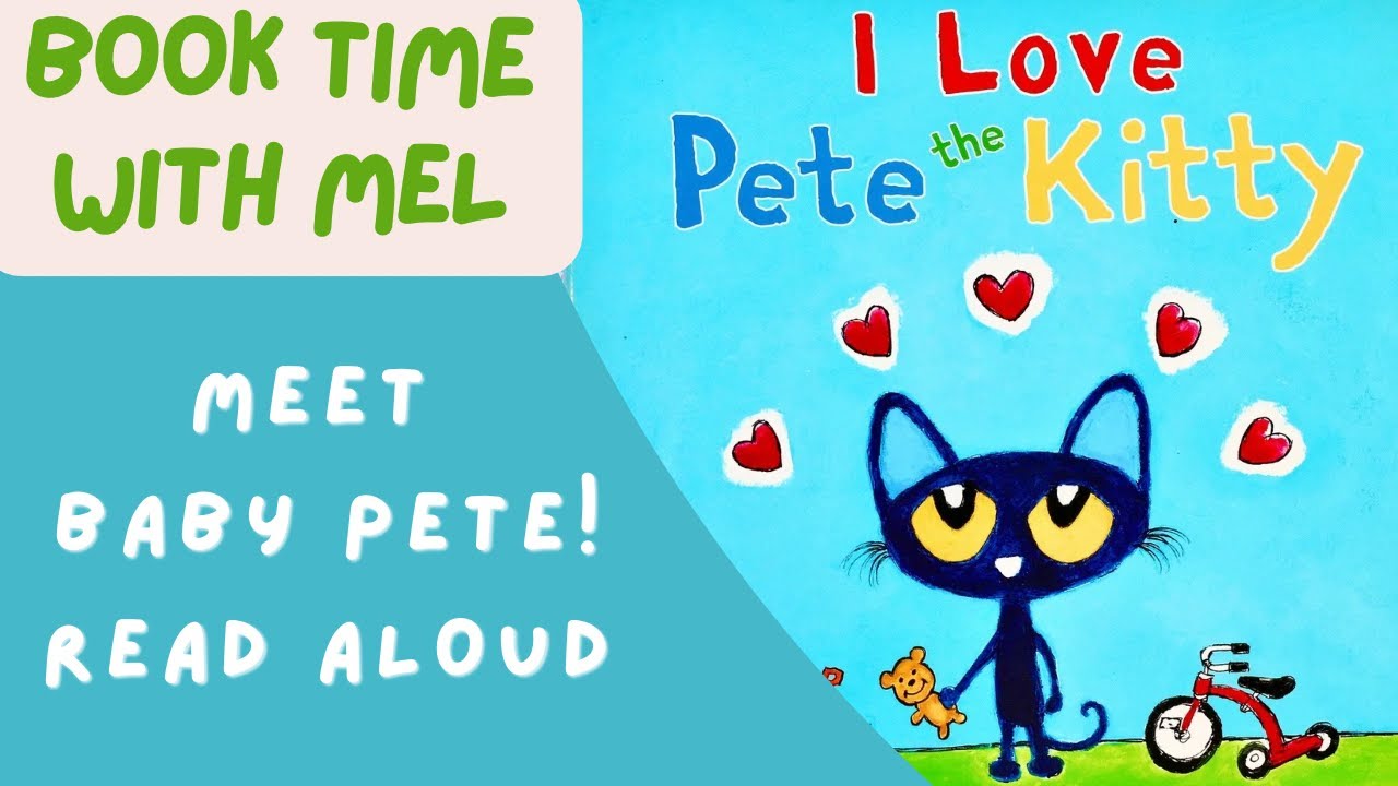 ~Read Aloud~ I Love Pete the Kitty By James & Kimberly Dean - YouTube