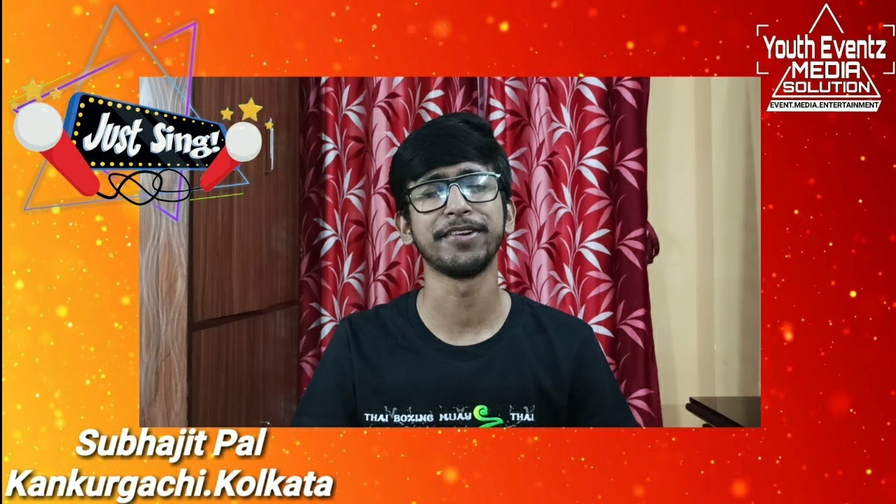 JUST SING | Subhajit Pal | Contestant Promo | Youth Eventz Media ...