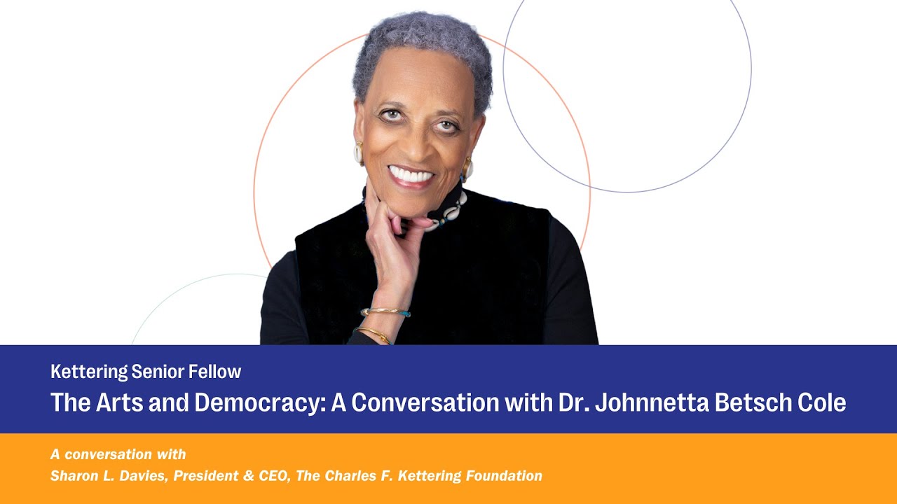 The Arts and Democracy: A Conversation with Dr. Johnnetta Betsch Cole ...