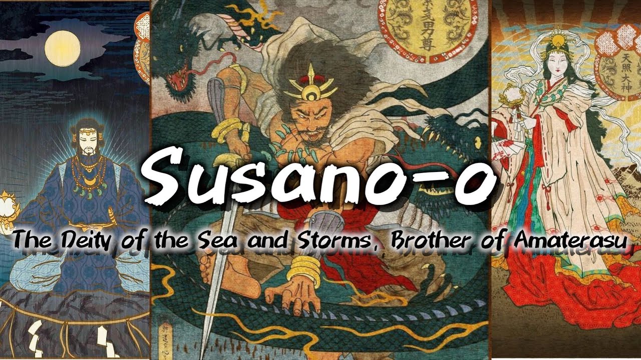 Susano-o: The Deity of the Sea and Storms, Brother of Amaterasu - YouTube