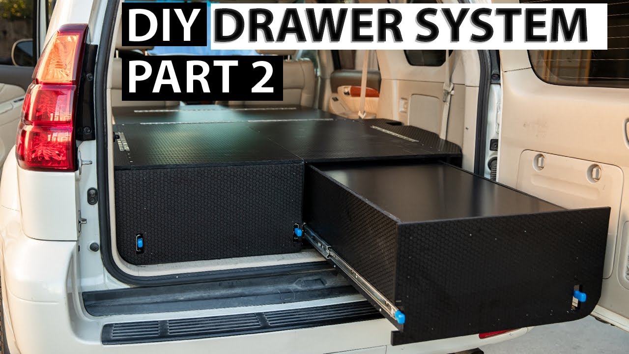 How to build the Ultimate Overland Drawer System with Sleeping Platform for camping! Part 2 ...