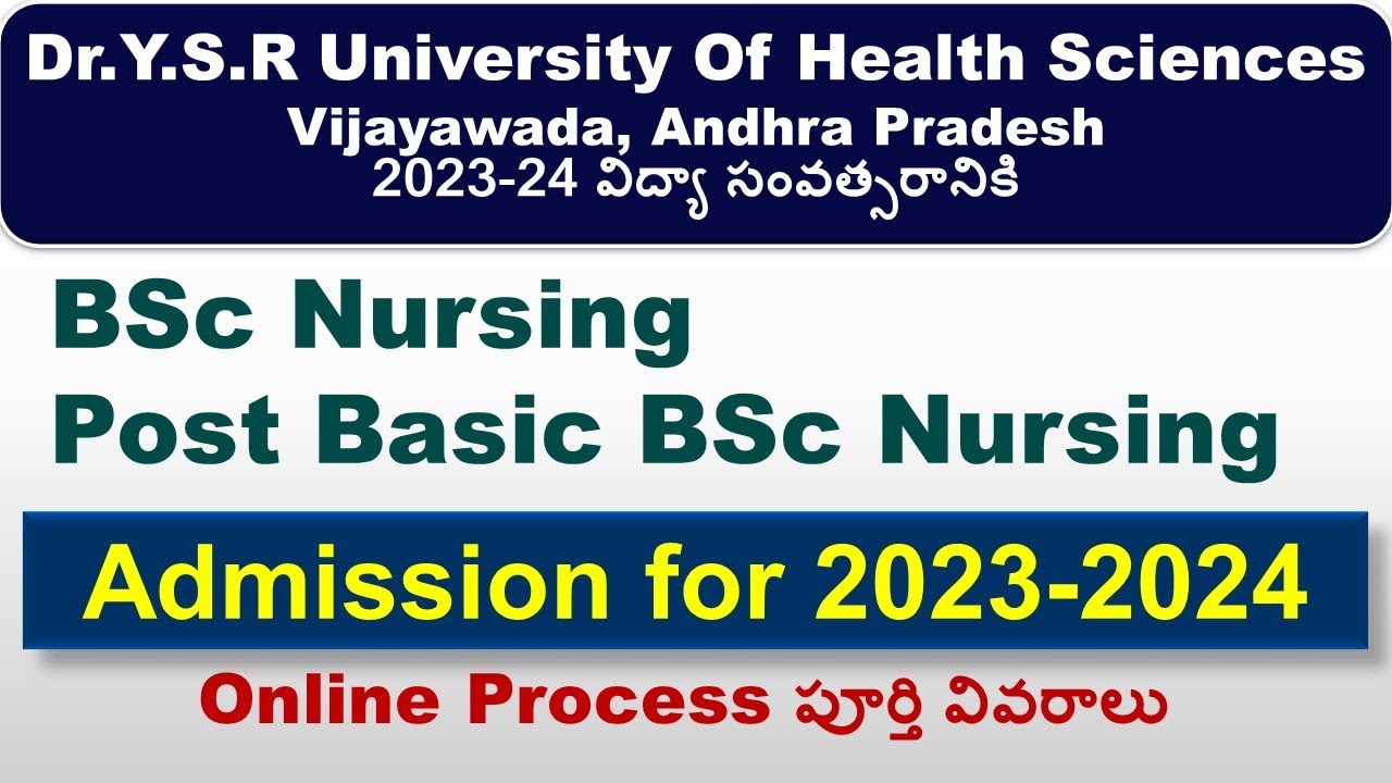 Dr YSR University Of Health Sciences ||BSc Nursing, Post Basic BSc ...