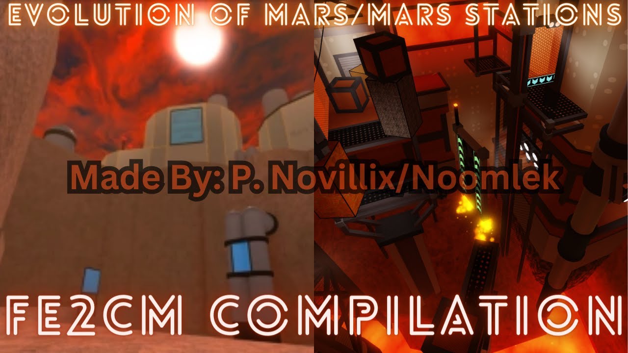 Evolution of Mars/Mars Station (FE2CM Compilation Part 2) - YouTube