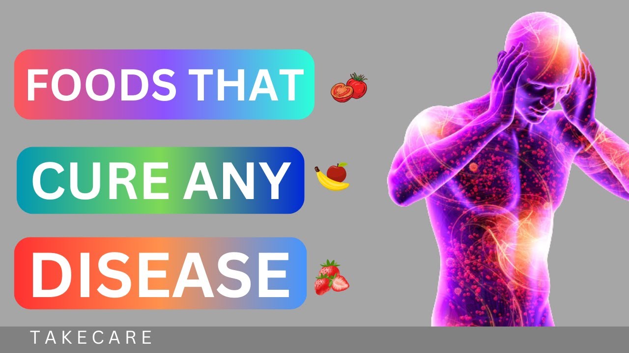 Foods That Cure Any Disease ┃ Cure┃ Foods┃ TakeCare #food #cure # ...