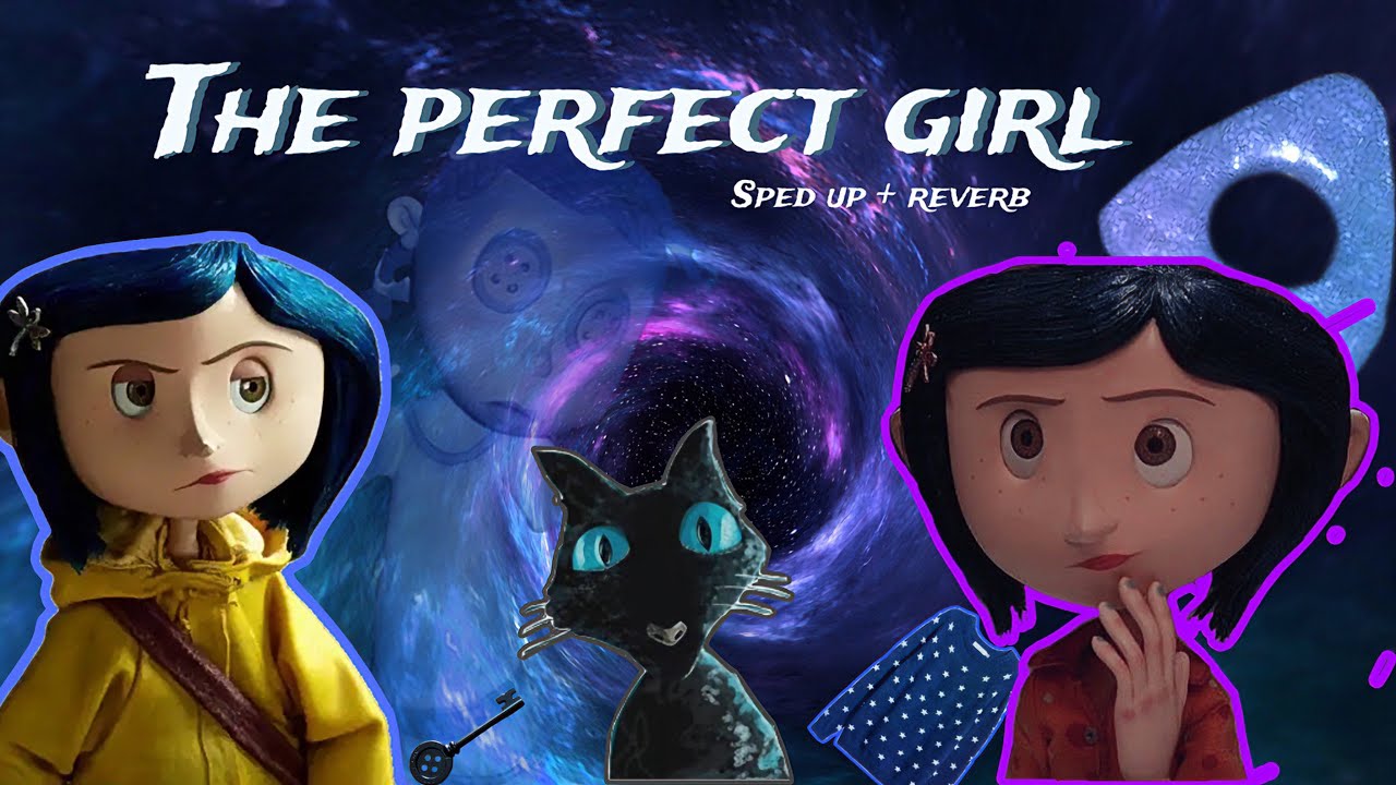 𝑻𝒉𝒆 𝑷𝒆𝒓𝒇𝒆𝒄𝒕 𝑮𝒊𝒓𝒍 - 𝑴𝒂𝒖𝒓𝒆𝒙 || 𝒔𝒑𝒆𝒅 𝒖𝒑 + 𝒓𝒆𝒗𝒆𝒓𝒃 || 𝑪𝒐𝒓𝒂𝒍𝒊𝒏𝒆 - YouTube
