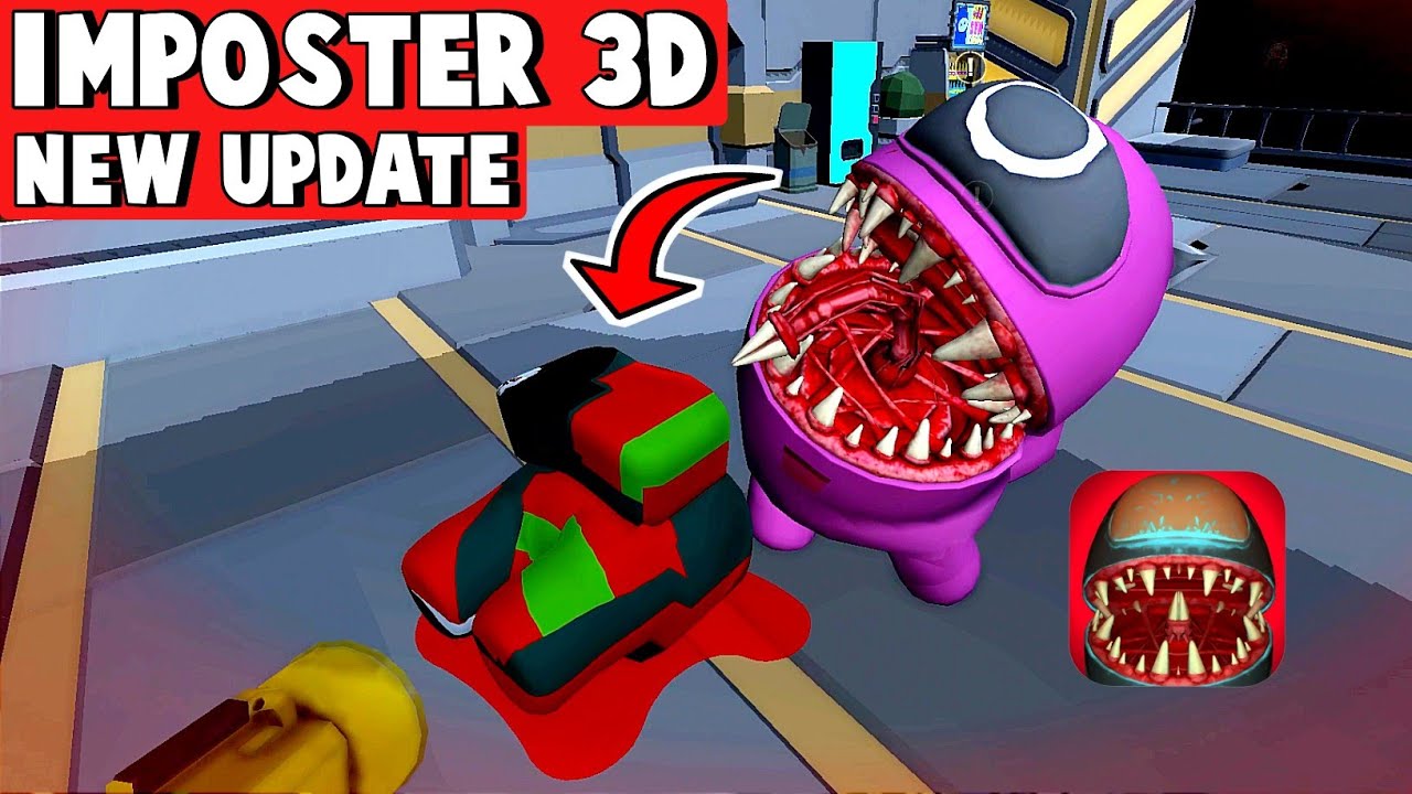 Imposter 3D: Online Horror Gameplay Part 459 - New Update (iOS,Android ...