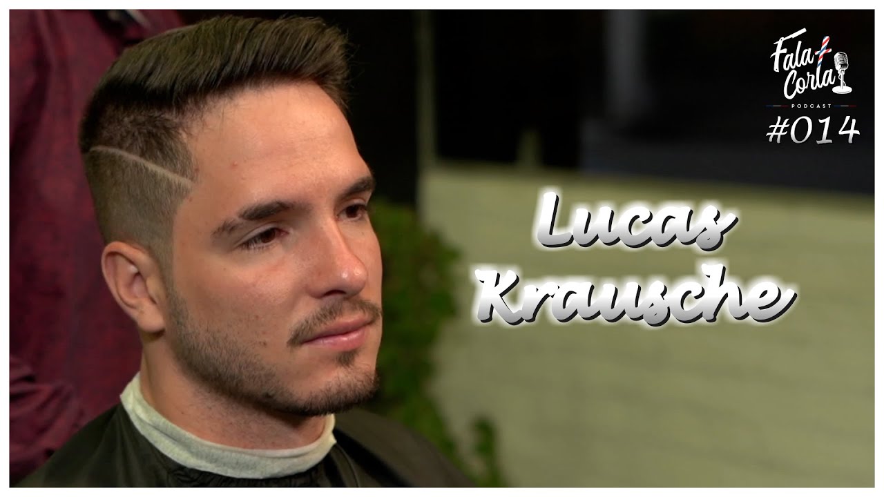 LUCAS KRAUSCHE - Fala Mais Corta #014 - YouTube