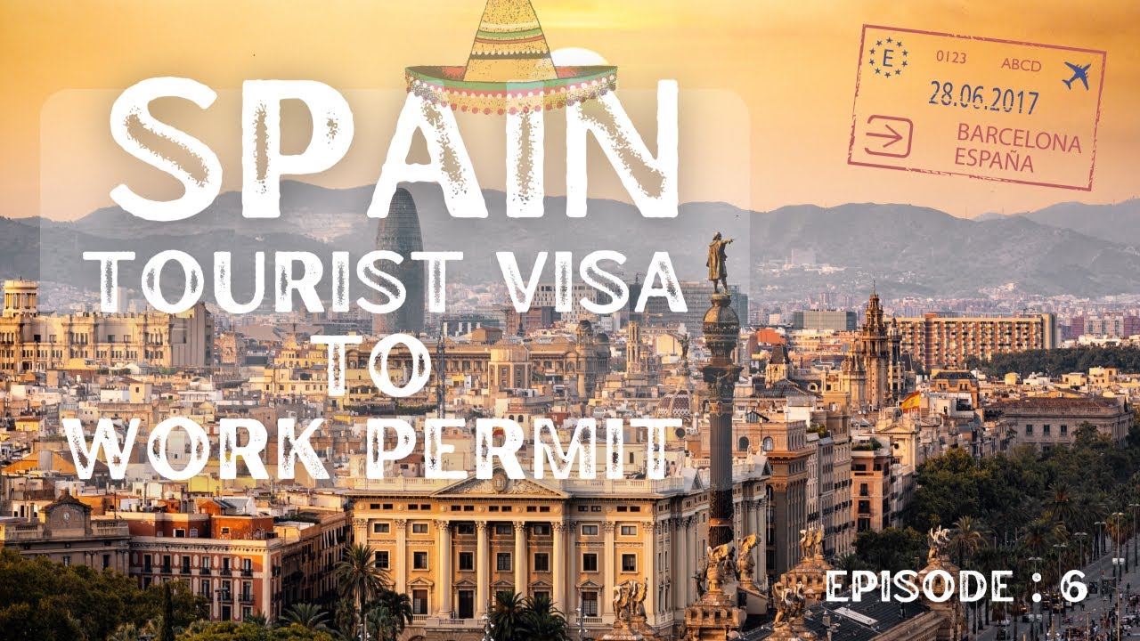 Spain work visa 2024 | Spain work permit visa | Spain tourist visa ...