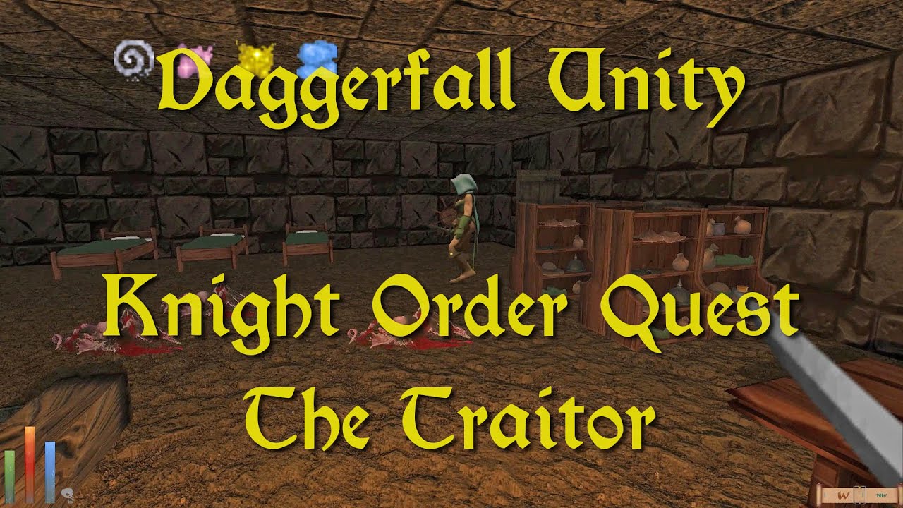 Daggerfall Unity — 82 — Knight Order Quest — The Traitor - YouTube