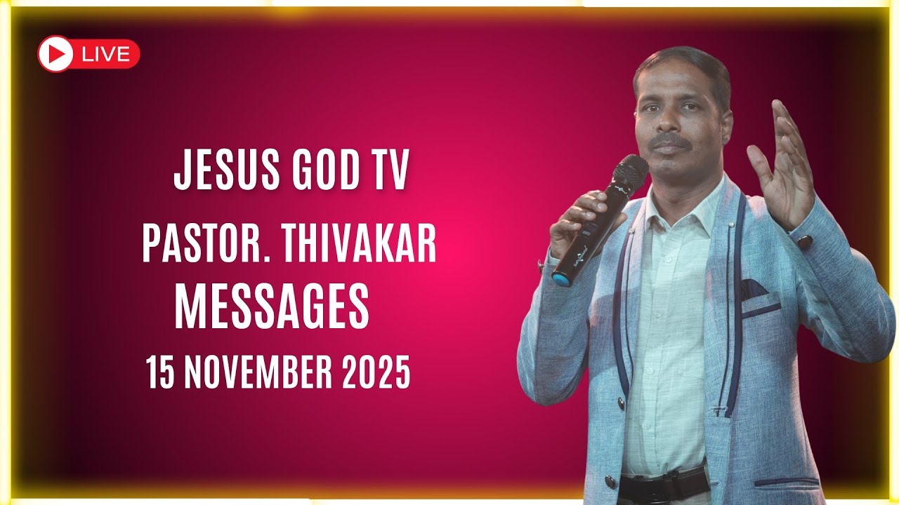 JESUS GOD TV | 15 11 2025 Tamil Christian Messages - YouTube