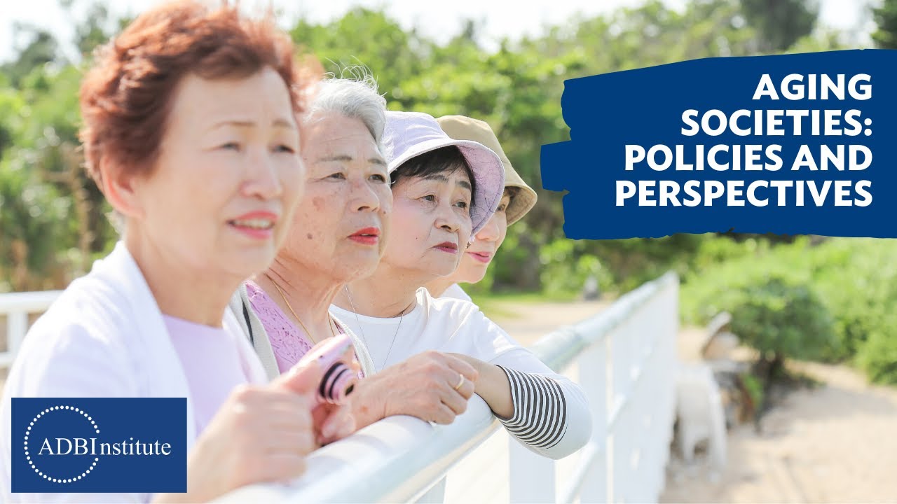 Aging Societies: Policies and Perspectives - Book Summary - YouTube