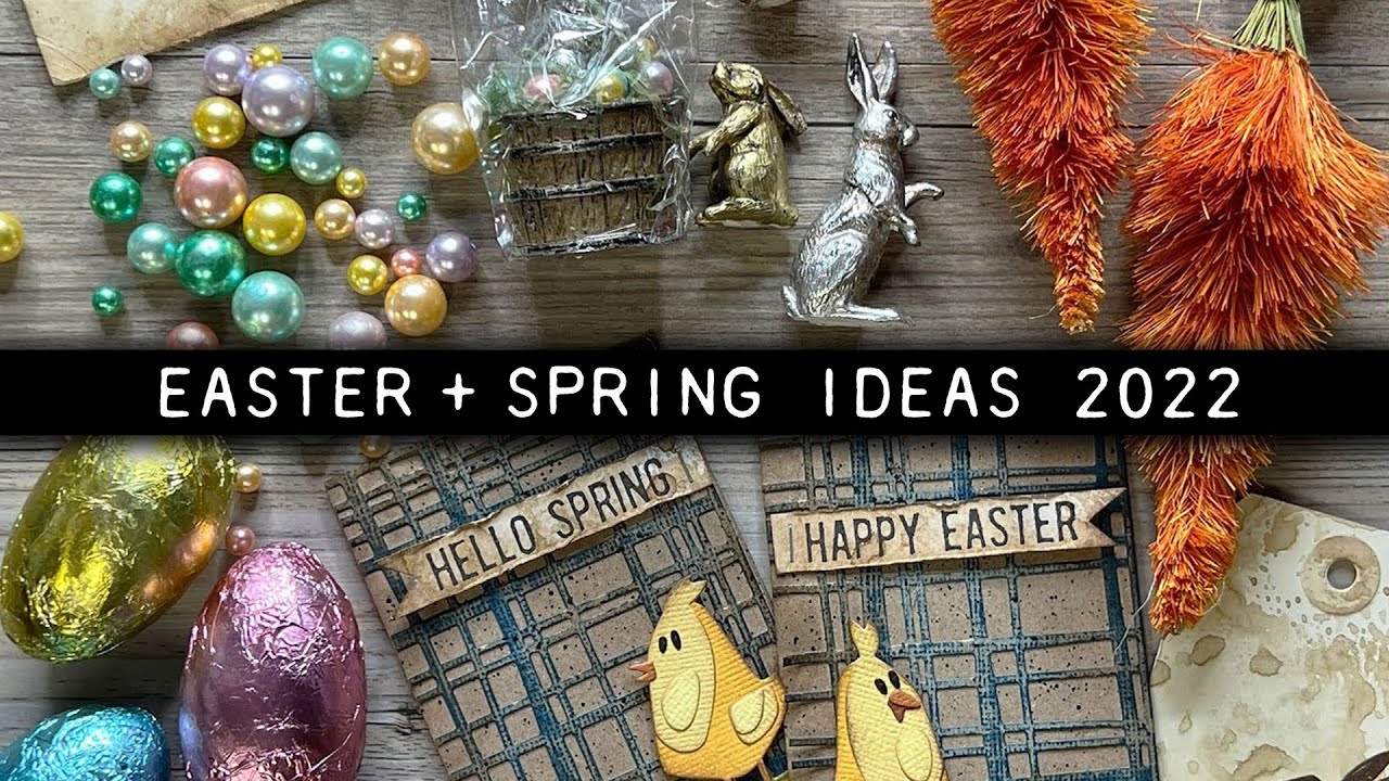 Tim Holtz Easter + Spring Ideas (2022) - YouTube