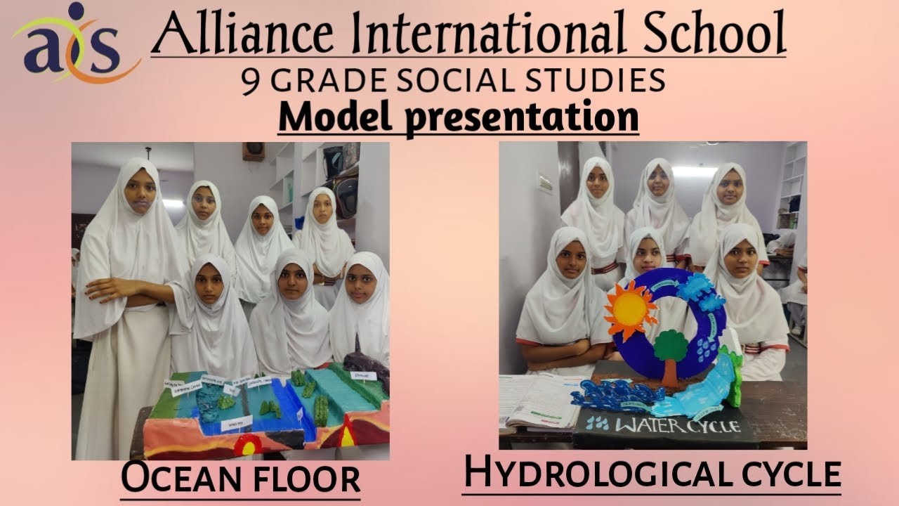 9 class Social Studies | Ocean floor and hydrological cycle Model presentation | Alliance ...