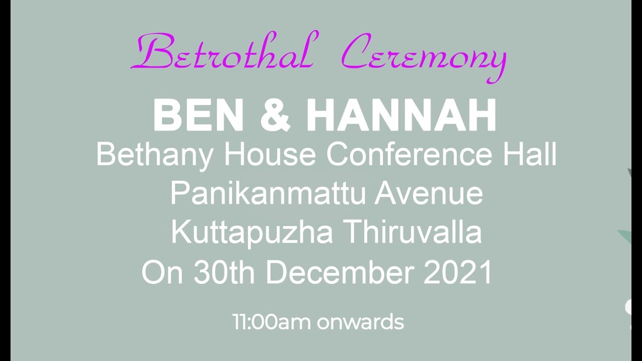 BETROTHAL CEREMONY || Ben George Thomson and Hannah Liza Mathews ll ...