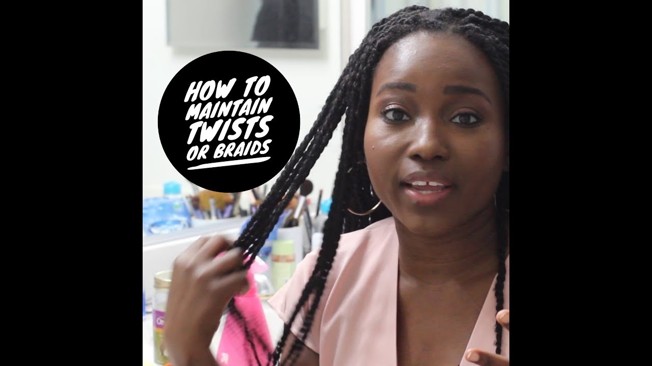 How to Maintain Twist and Braids - YouTube