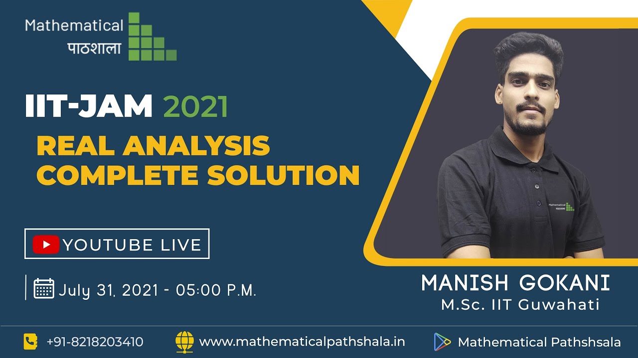 IIT JAM 2021 REAL ANALYSIS SOLUTION PART 1 - YouTube