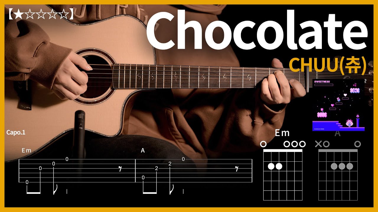 615.CHUU(츄) - Chocolate(쵸콜릿) 기타커버【★☆☆☆☆】 | Guitar tutorial |ギター 弾いてみた ...