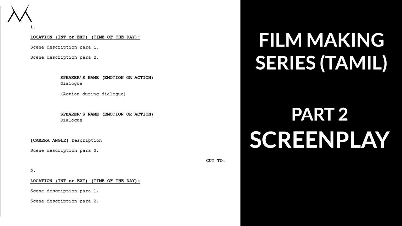 The Screenplay Format | Tamil | Film Making series Part 2 | Muhil - YouTube