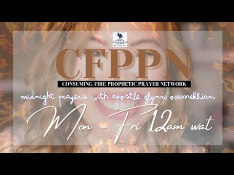CFPPN MIDNIGHT PRAYERS 17TH JUNE 2024 | I AM DIVINELY FAVOURED - YouTube