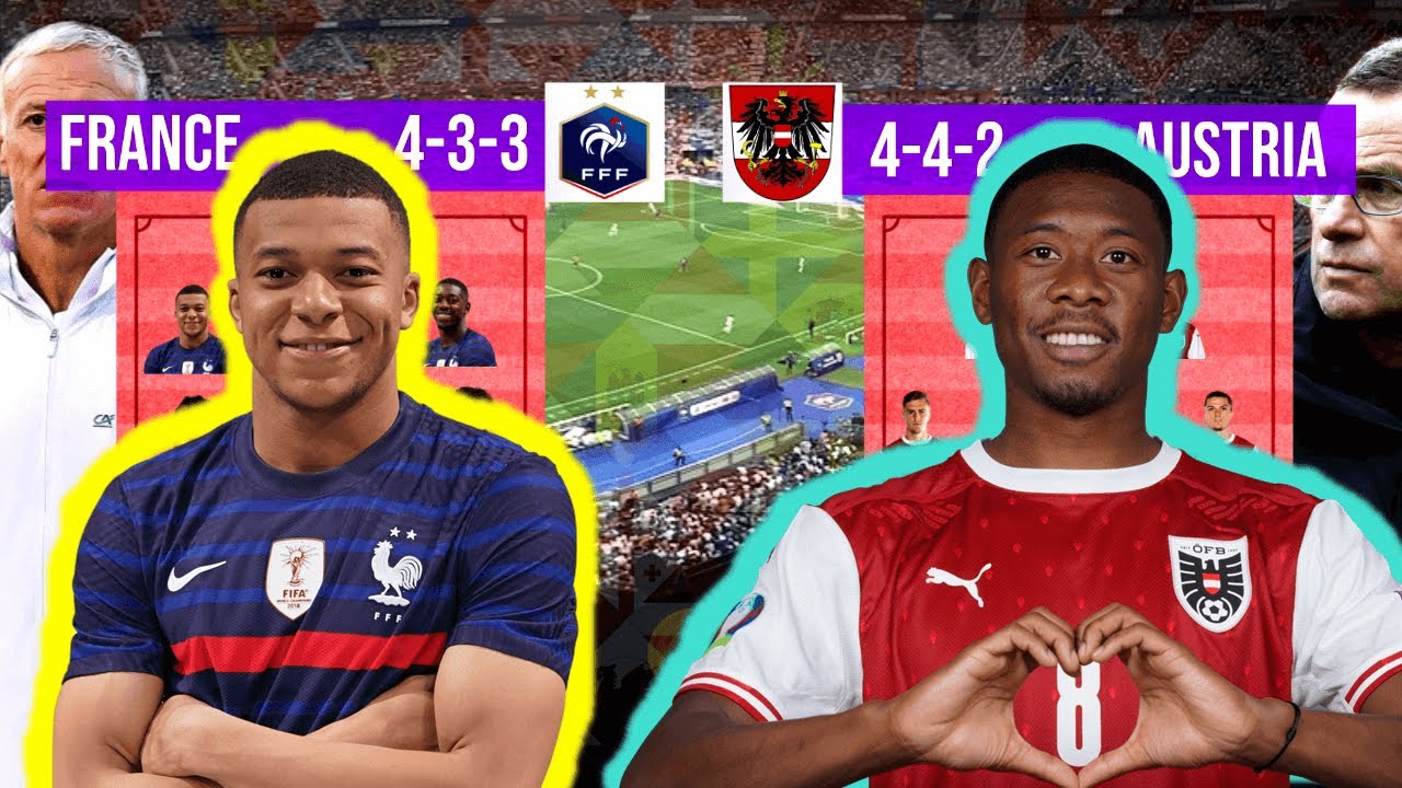 FRANCE vs AUSTRIA STARTING XI | HEAD to HEAD STARTING LINEUPS | UEFA ...