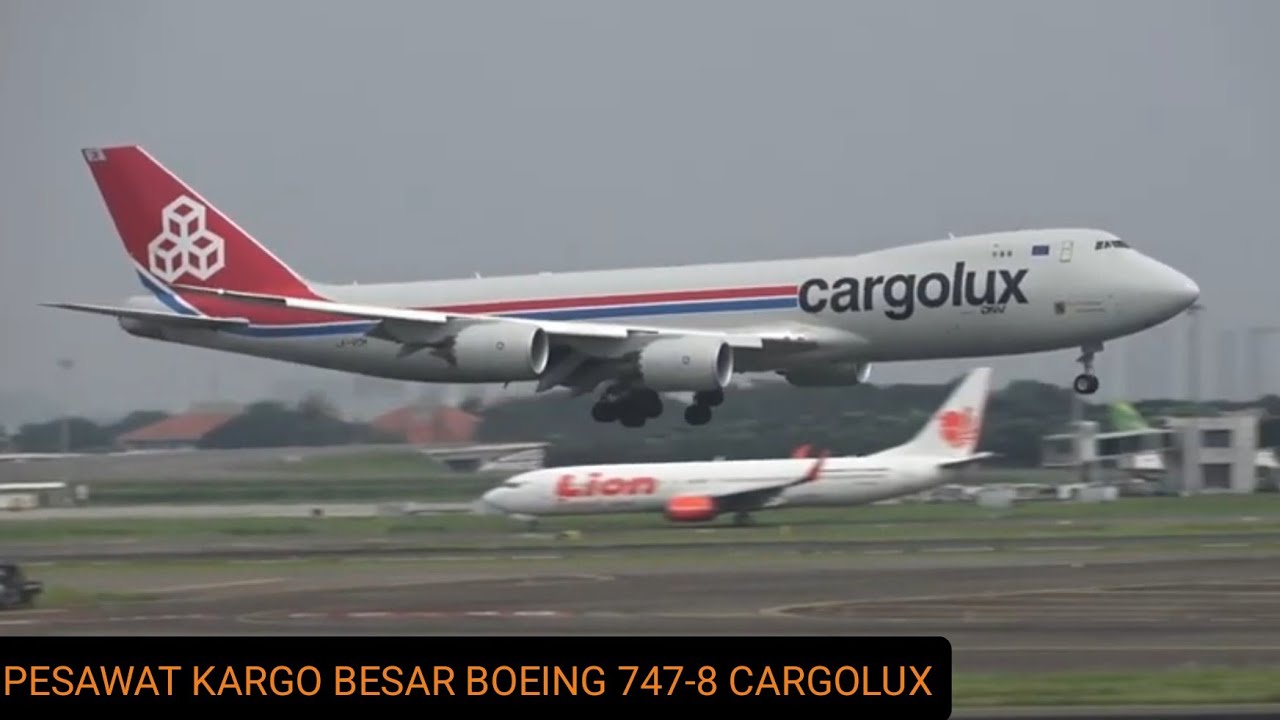 Pesawat Kargo Terbesar! Maskapai Cargo Luxembourg Landing Landing ...