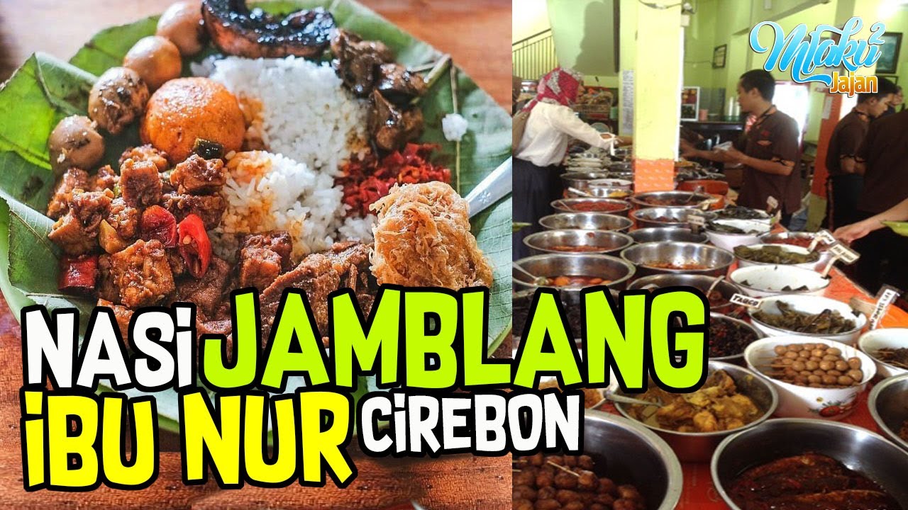 Nasi Jamblang Ibu Nur Cirebon - YouTube