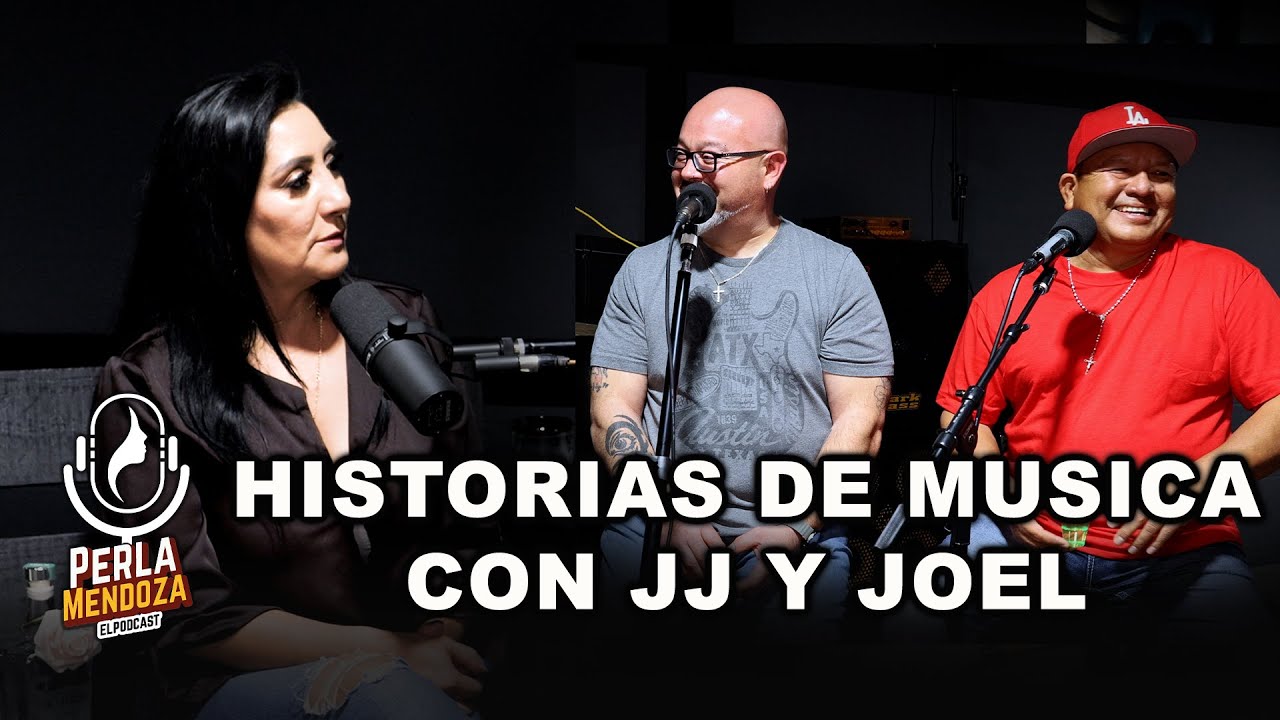 Episodio 08: Historias Musicales y anécdotas con Joel Márquez y JJ ...