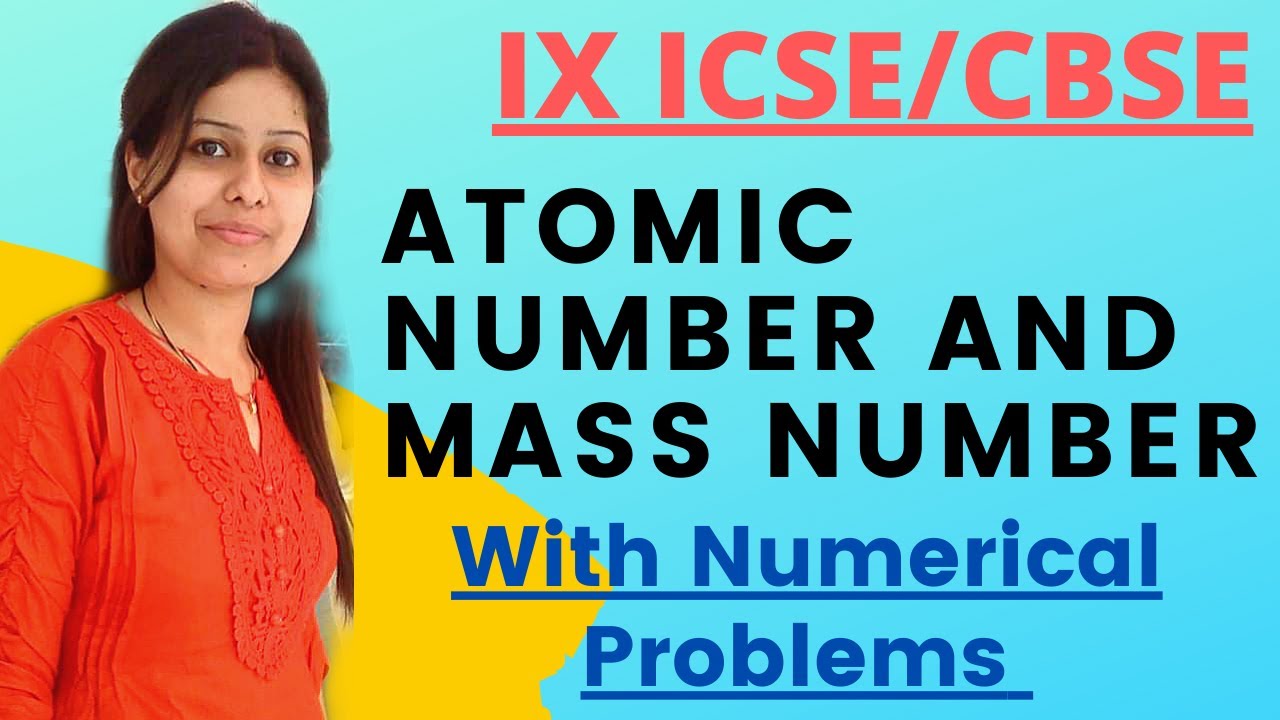 Atomic Number And Mass Number With Examples| Atomic Number And Mass ...