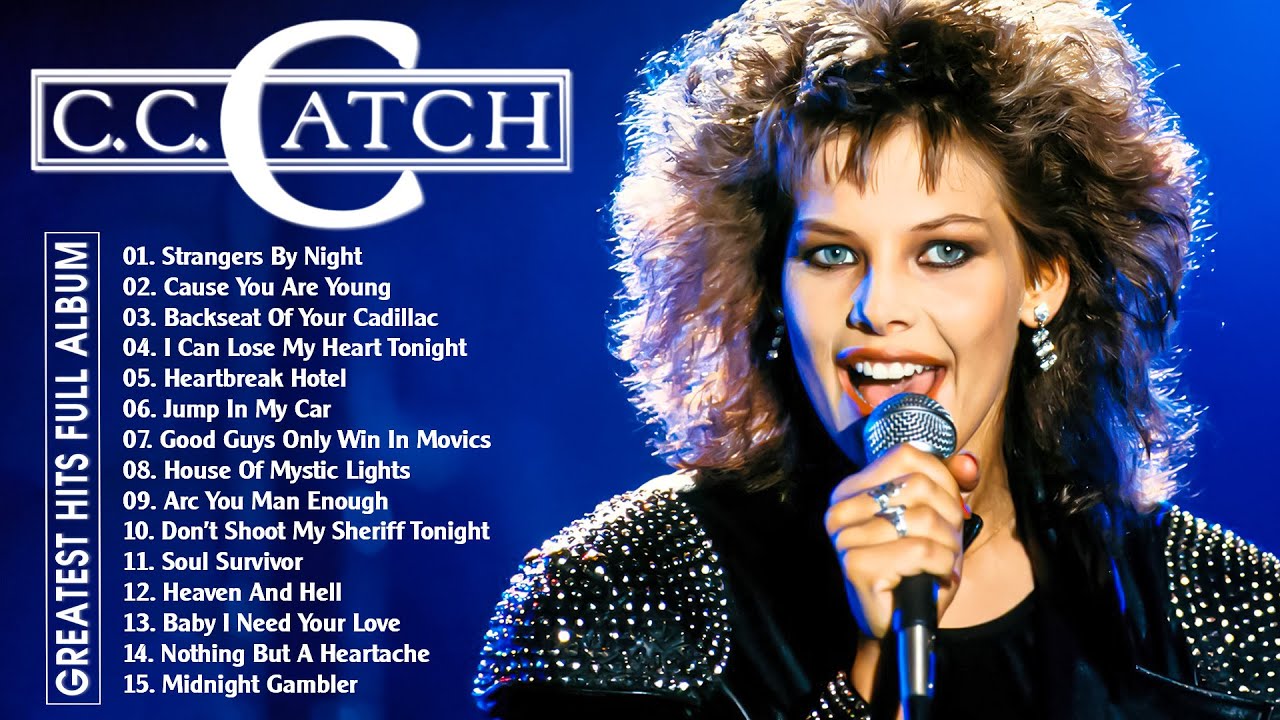 C C Catch Greatest Hits Full Album - Best Songs Of C C Catch - Legends ...
