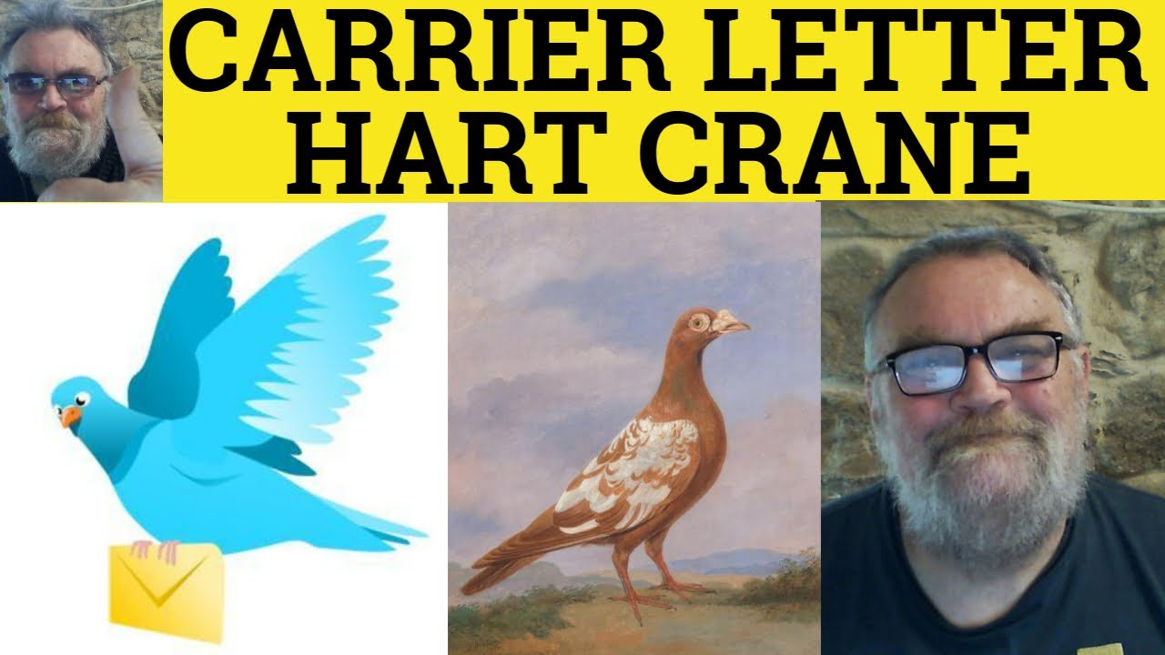 🔵 Carrier Letter Poem by Hart Crane - Summary Analysis - Carrier Letter ...