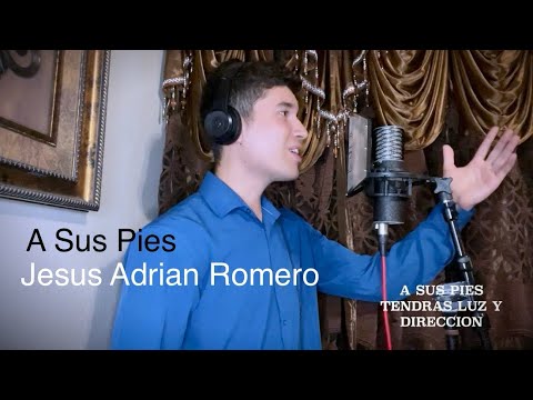 A Sus Pies - Jesus Adrian Romero |Eduardo Guaderrama (Cover) - YouTube