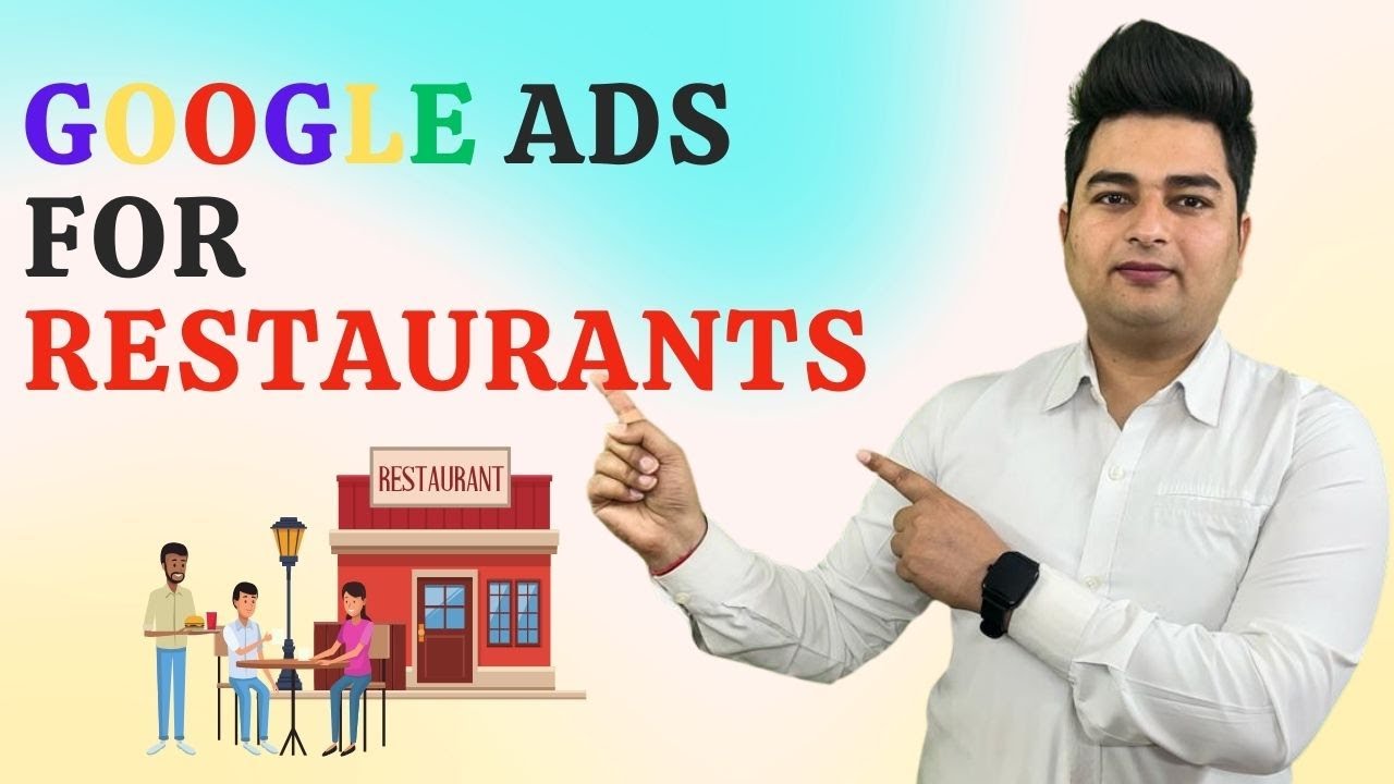 Secrets To Successful Google Ads Campaigns for Restaurants | Google Ads ...