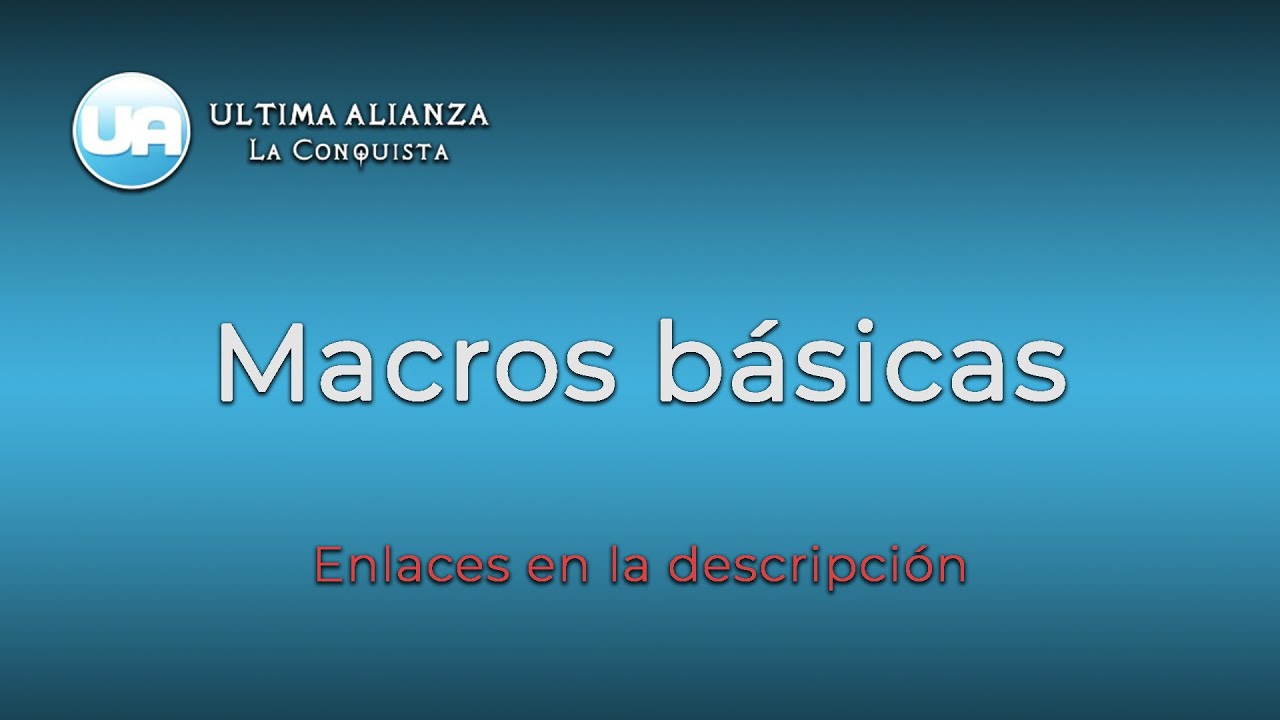Ultima Alianza - Macros básicas (ingame) - YouTube