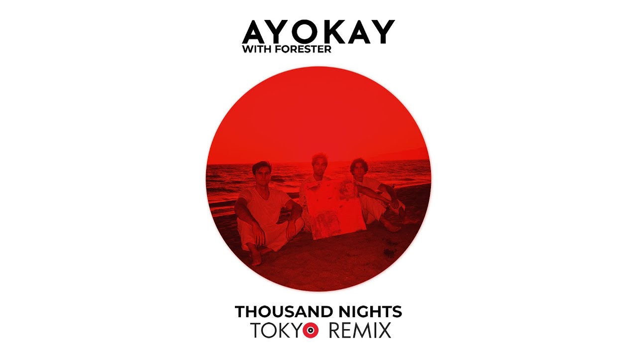 ayokay with Forester - Thousand Nights [Deep House Remix by TOKYO ...